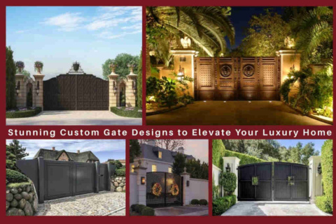 Top Seven Custom Gate Designs for Luxury Homes